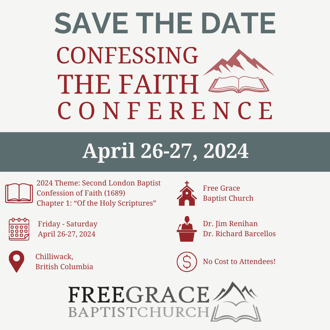 Save The Date - CONFESSING THE FAITH Conference | Free Grace Baptist Church